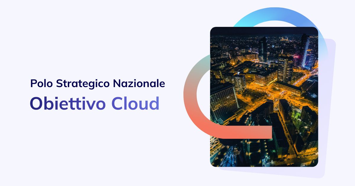 Come aderire a Polo Strategico Nazionale