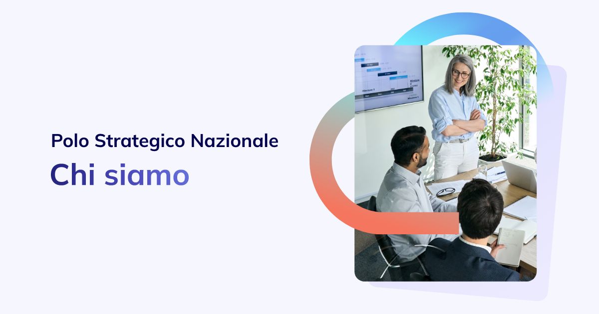 Polo Strategico Nazionale: la nostra Governance