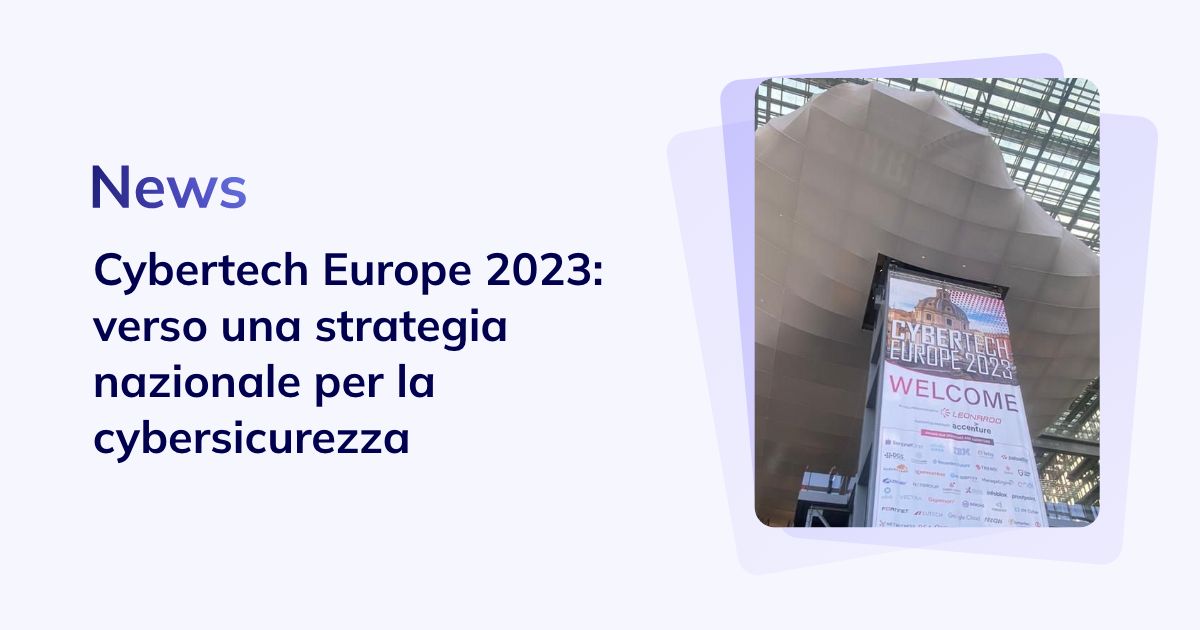 Cybertech Europe 2023: la strategia verso la cybersecurity