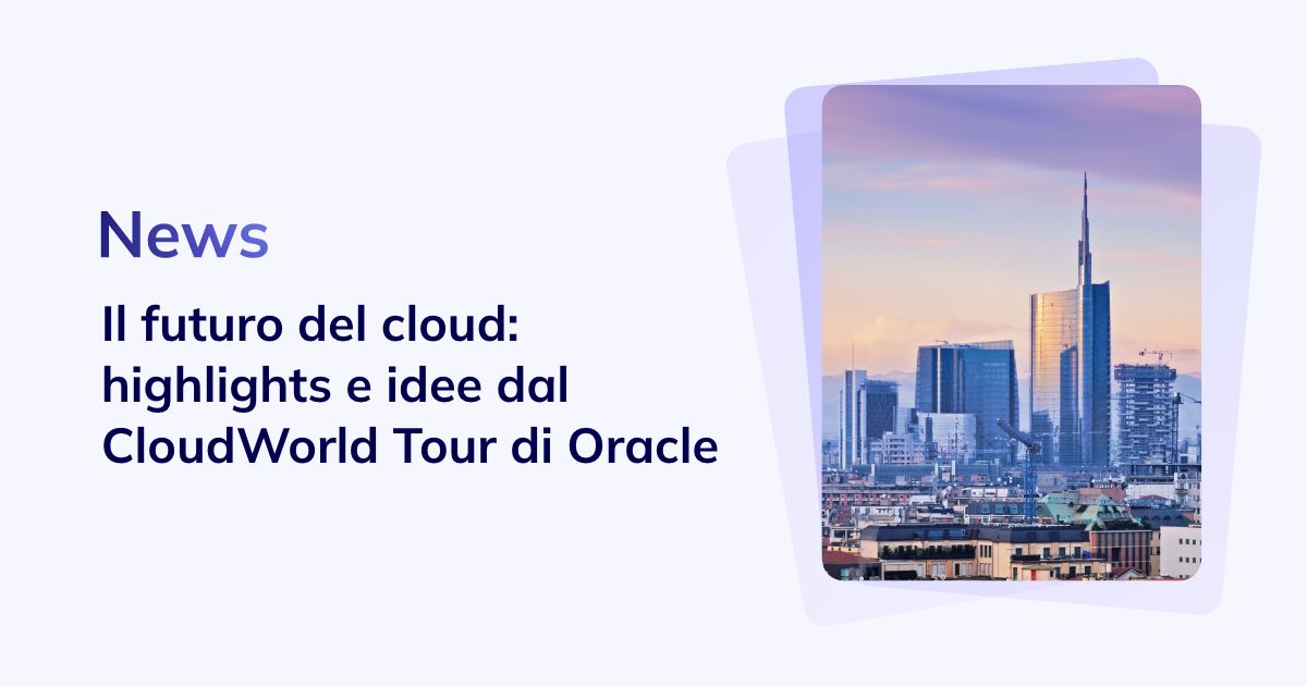 CloudWorld Tour: cloud computing e Polo Strategico Nazionale
